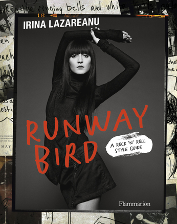 Runway Bird de Irina Lazareanu - Editions Flammarion