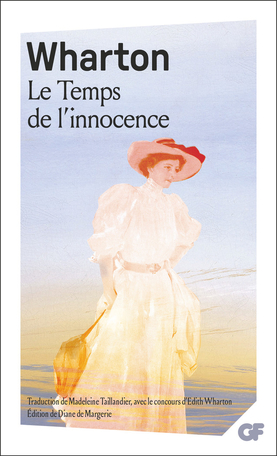 Le Temps de l'innocence de Edith Wharton - Editions Flammarion