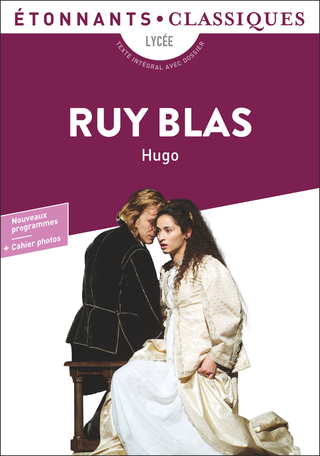 Ruy Blas de Victor Hugo - Editions Flammarion