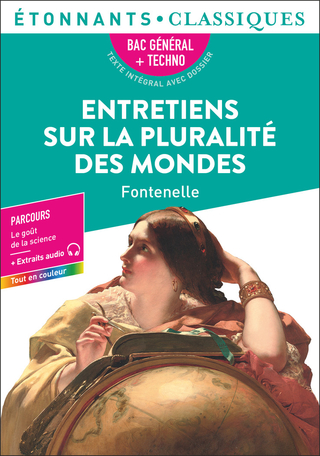 Entretiens sur la pluralité des mondes - Bac 2026 de Bernard de Fontenelle - Editions Flammarion