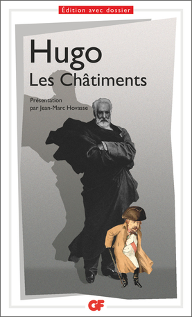 Les Châtiments de Victor Hugo - Editions Flammarion