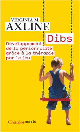 Dibs de Virginia M. Axline - Editions Flammarion