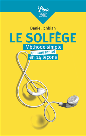 Le Solfège de Daniel Ichbiah - Editions Flammarion