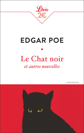Le Chat noir et autres nouvelles de Edgar Allan Poe - Editions Flammarion